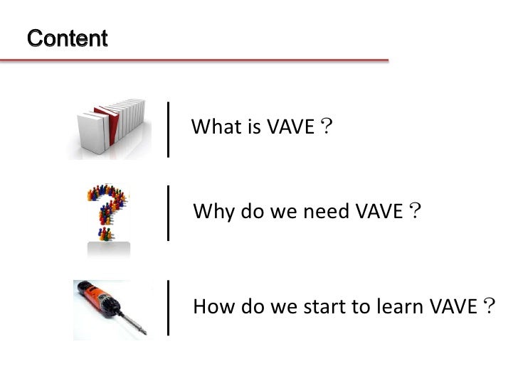 What is VAVE