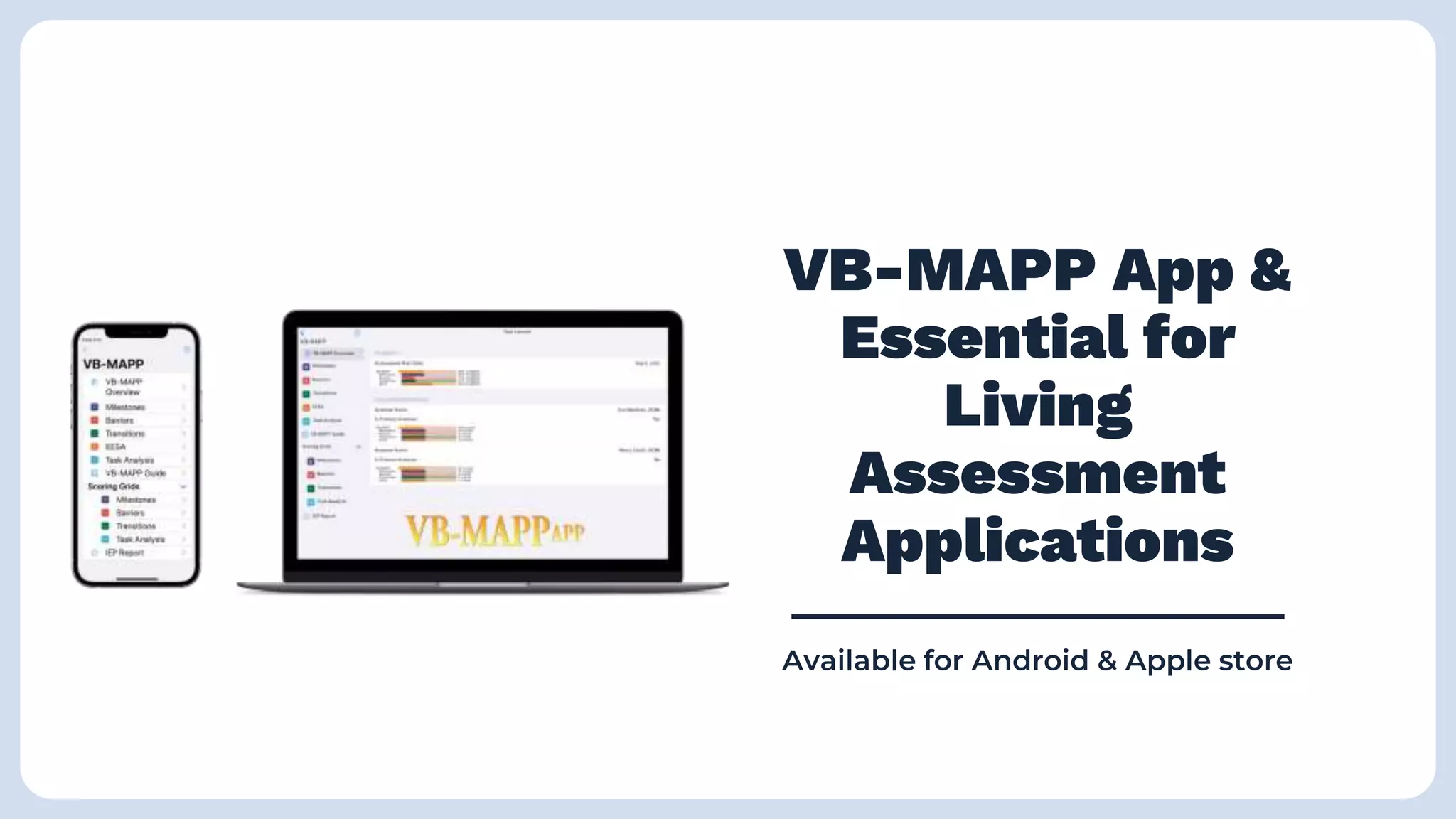 Unlocking Potential: VB-MAPP App & Essential for Living Assessment | PPTX