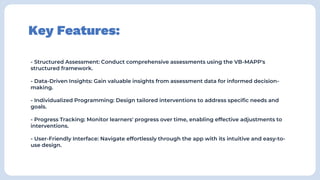 Unlocking Potential: VB-MAPP App & Essential for Living Assessment | PPTX
