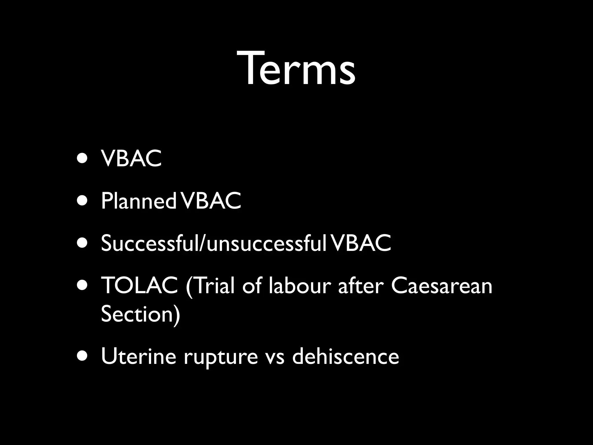 Vaginal Birth after C Section (VBAC) | PDF