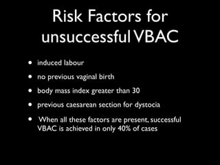 Vaginal Birth after C Section (VBAC) | PDF