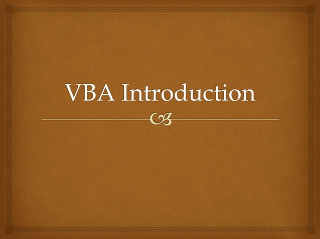 Vba introduction | PPTX