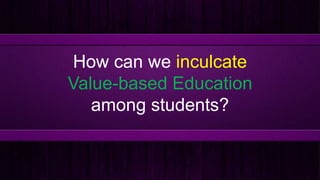 Value-based Education | PPTX