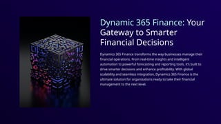 Empower Financial Excellence with Dynamics 365 Finance | PPT