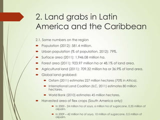 Land grab in Latin America and the Caribbean | PPTX