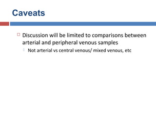 Are venous and arterial blood gas analysis interchangeable in ED ...