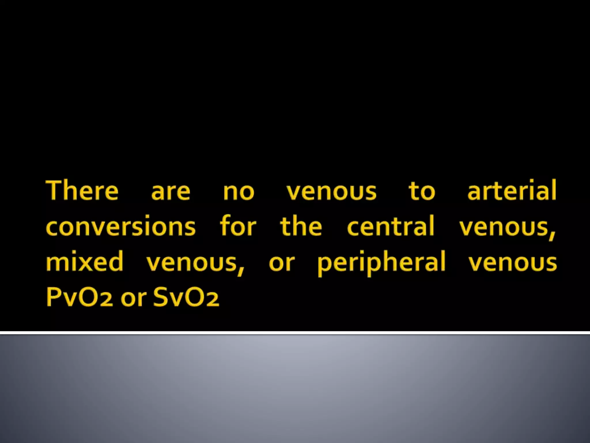 VBG vs ABG (replacement of venous blood sample instead of arterial one for analysis of blood ...