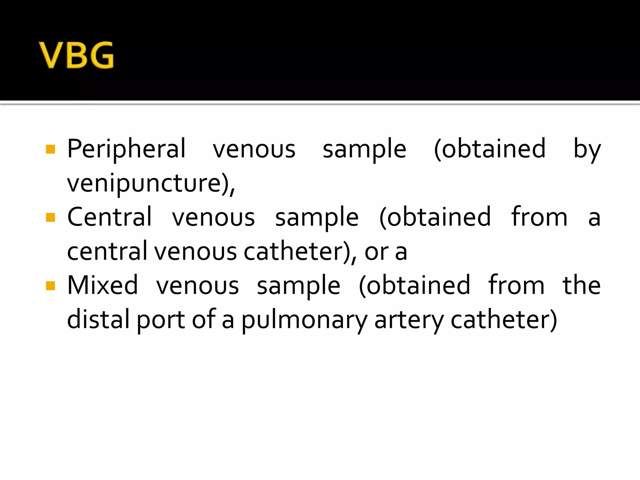 VBG vs ABG (replacement of venous blood sample instead of arterial one for analysis of blood ...