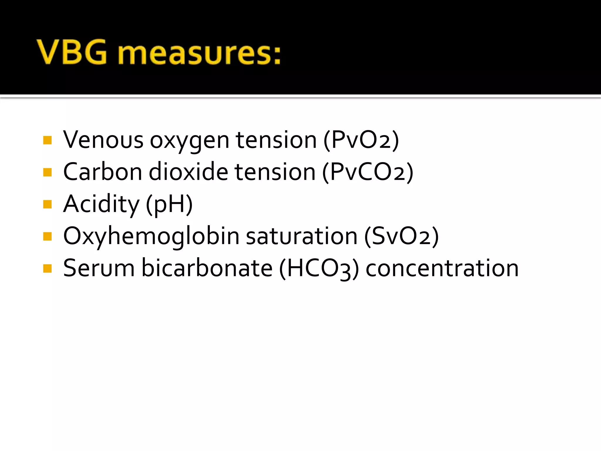 VBG vs ABG (replacement of venous blood sample instead of arterial one ...