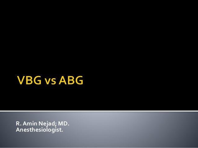 VBG vs ABG (replacement of venous blood sample instead of arterial on…