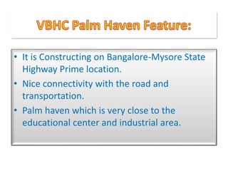 VBHC Palmhaven Residential Property in Bangalore | PPT