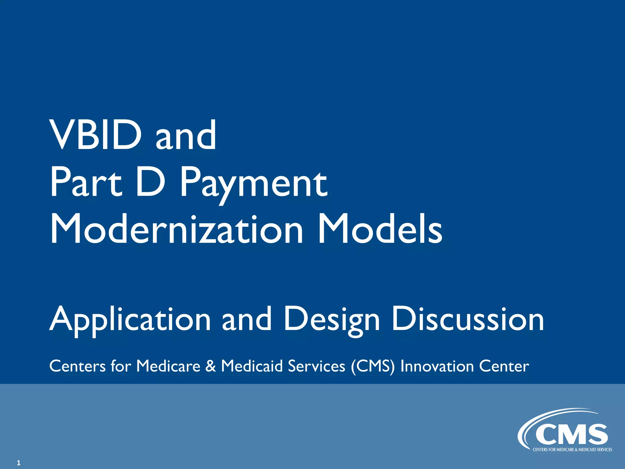 Webinar: Medicare Advantage Value-Based Insurance Design Model and Part ...