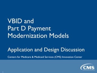 Webinar: Medicare Advantage Value-Based Insurance Design Model and Part ...