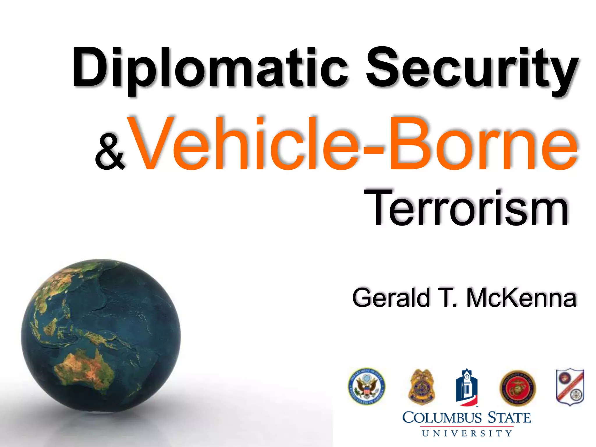 Vehicle Borne Terrorism | PPT