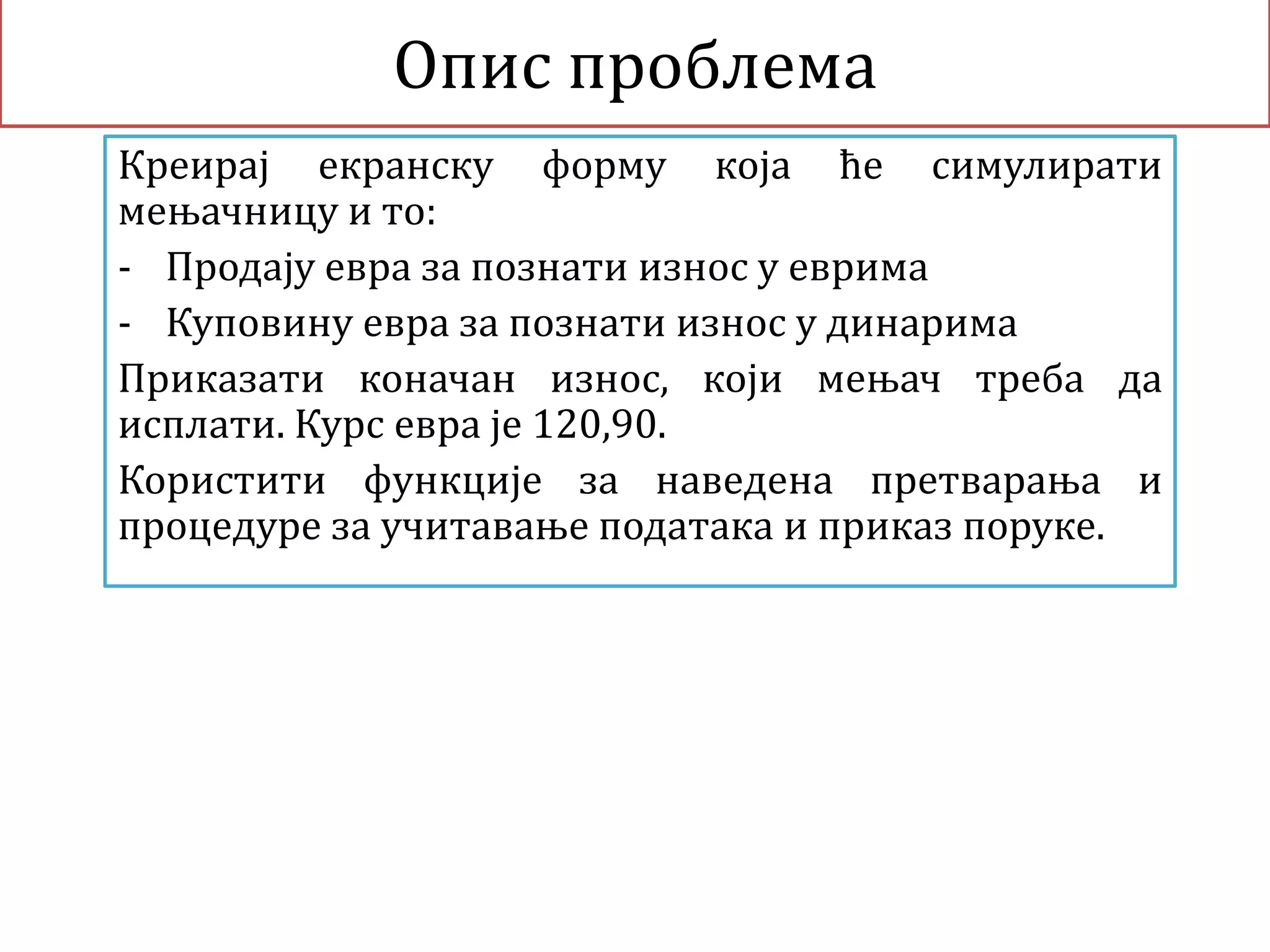 Visual Basic - Menjačnica | PPTX