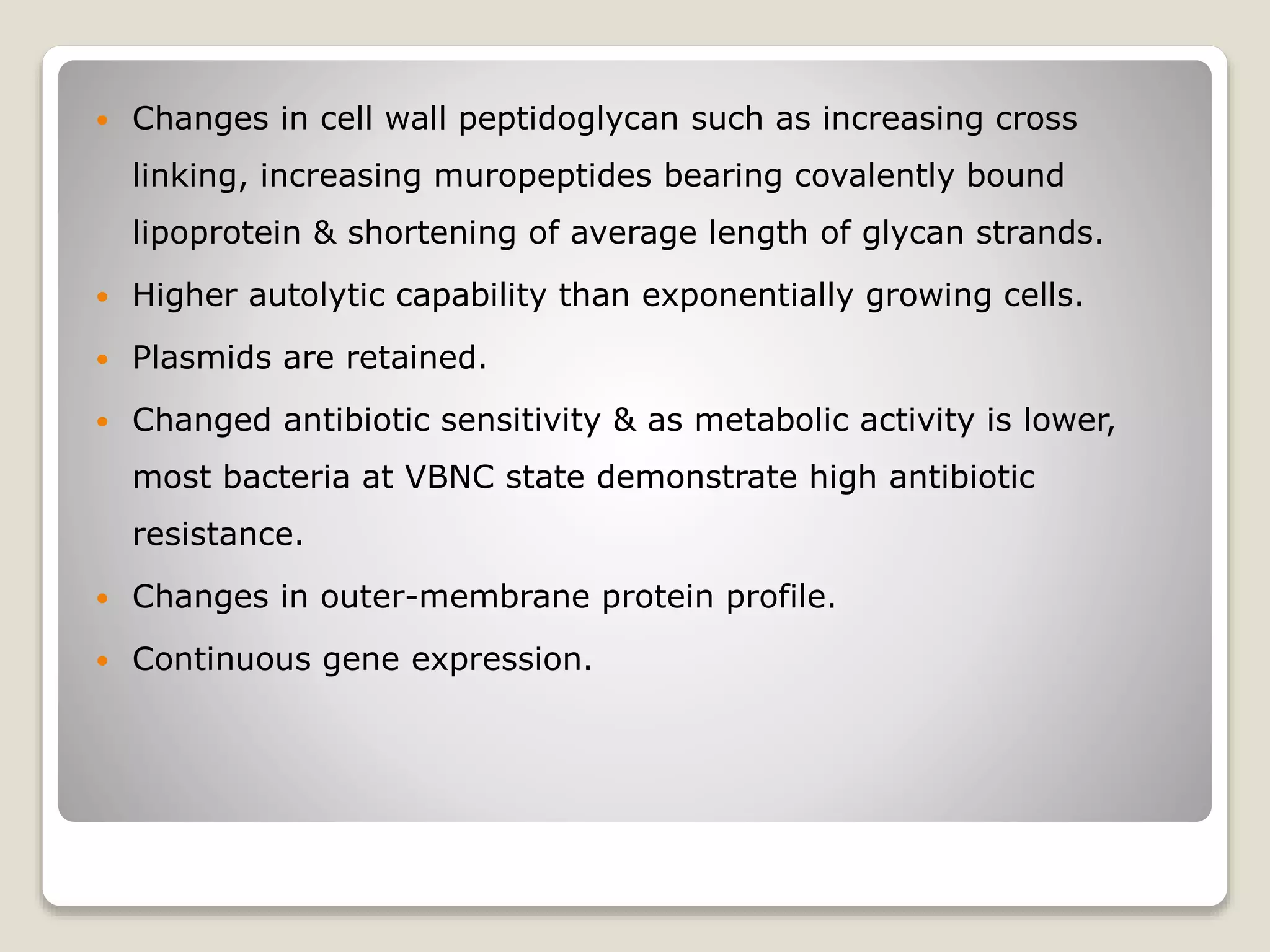 VIABLE BUT NON-CULTURABLE BACTERIA- VBNC | PPTX