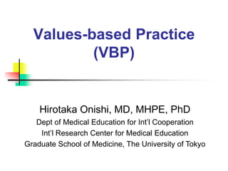 Values-based practice | PPTX