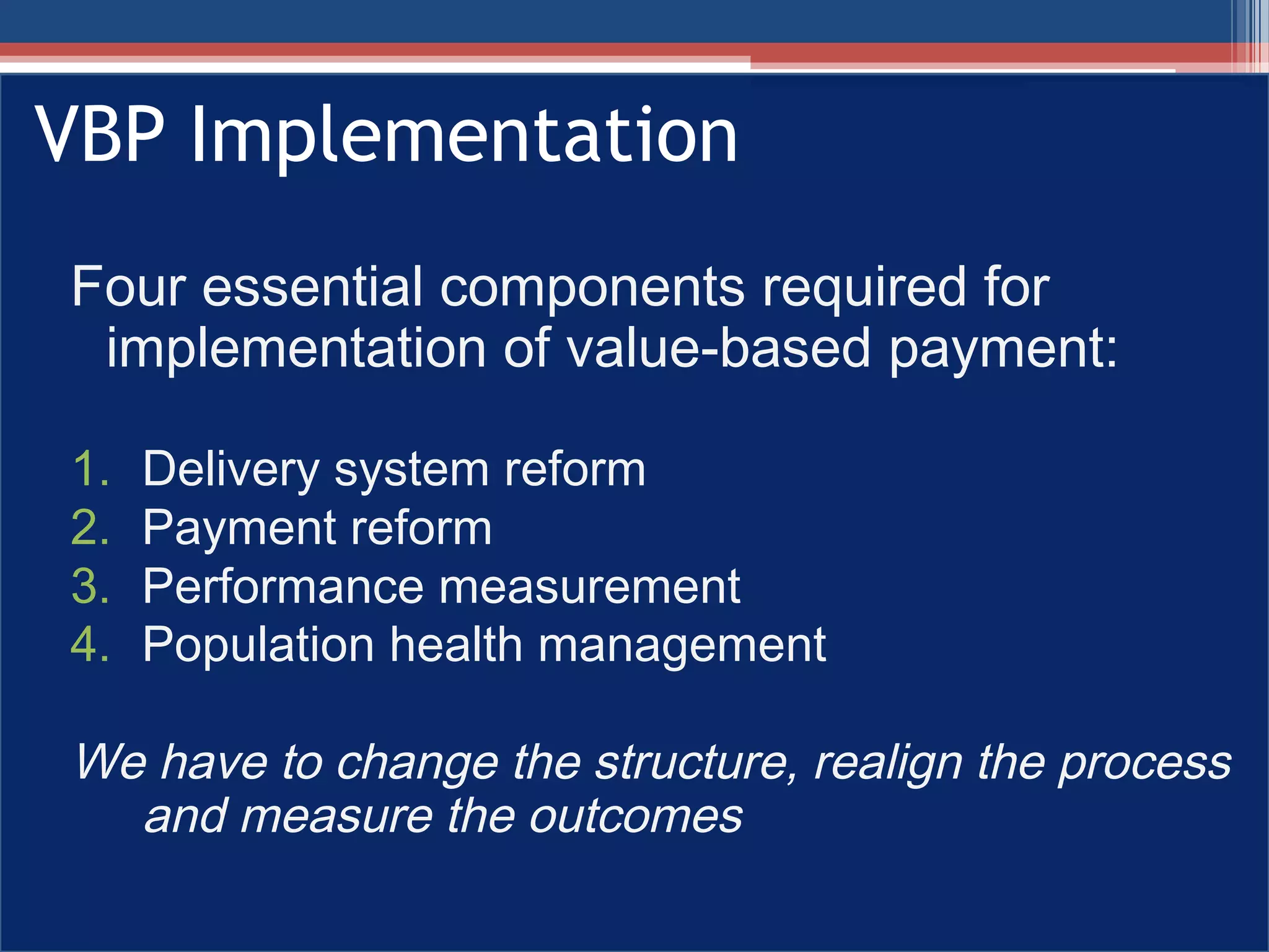 VBP, Delivery System Reform, and Health and Social Services | PDF