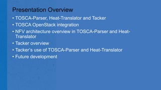 Deploy TOSCA Network Functions Virtualization (NFV) Workloads in OpenStack | PPT