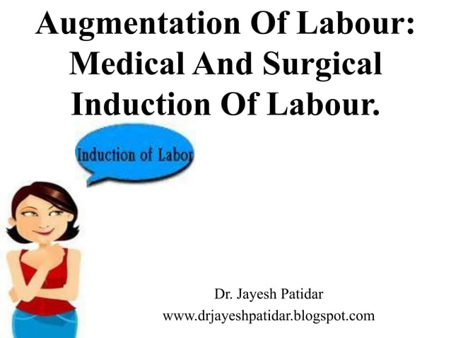 Augmentation of labour | PDF | Pregnancy | Reproductive Health