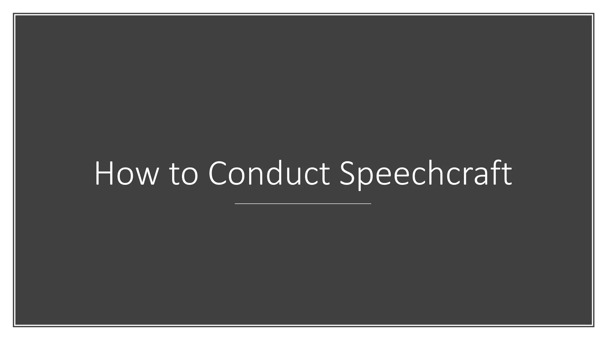 Introduction to speechcraft | PPTX