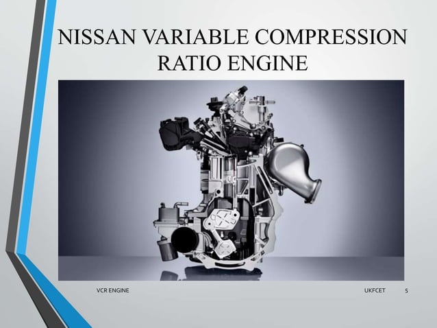 VARIABLE COMPRESSION RATIO ENGINE | PPTX