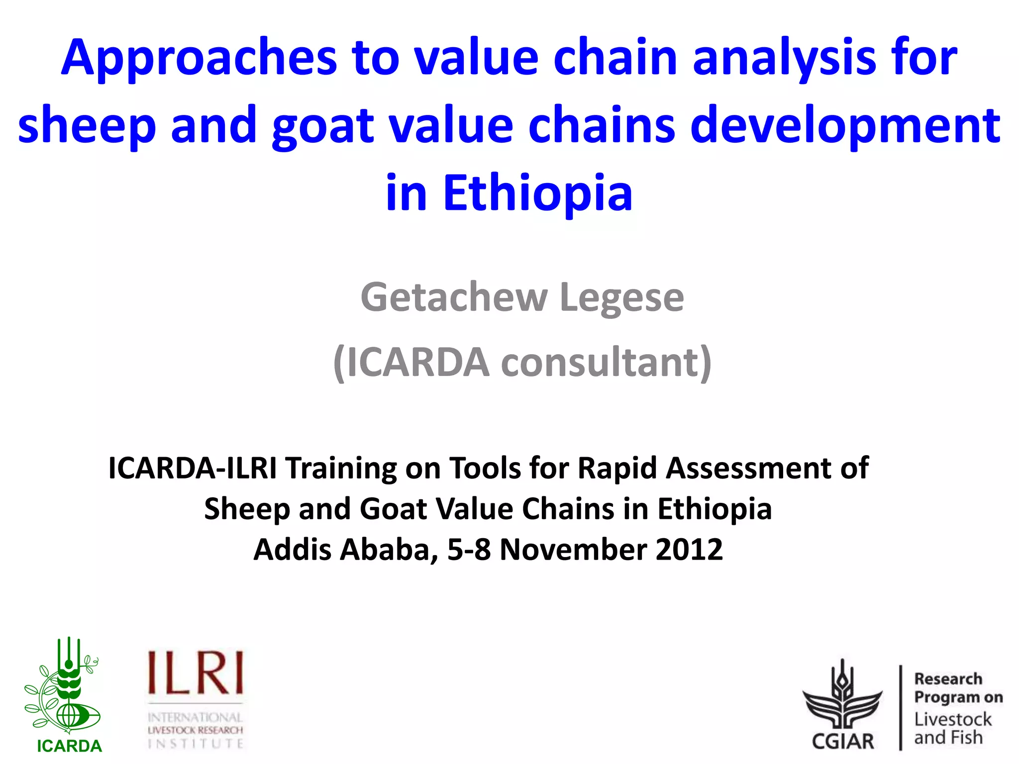Approaches to value chain analysis for sheep and goat value chains ...