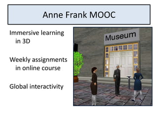 VCARA Virtual Worlds, Immersive Learning and MOOCs | PPT