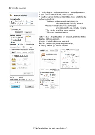 VCarve Pro kaiverrusohjelma pikaopas | PDF