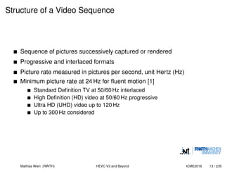 ICME 2016 - High Efficiency Video Coding - Coding Tools and Specification: HEVC V3 and Coming ...
