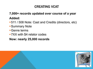 Relationship Designators and Facets: VCAT@Penn | PPT