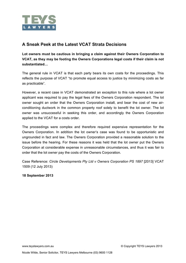 VCAT Sneak Peek Lot Owners Take Care When Bringing a Claim Against OC to VCAT 18 September 2013 ...