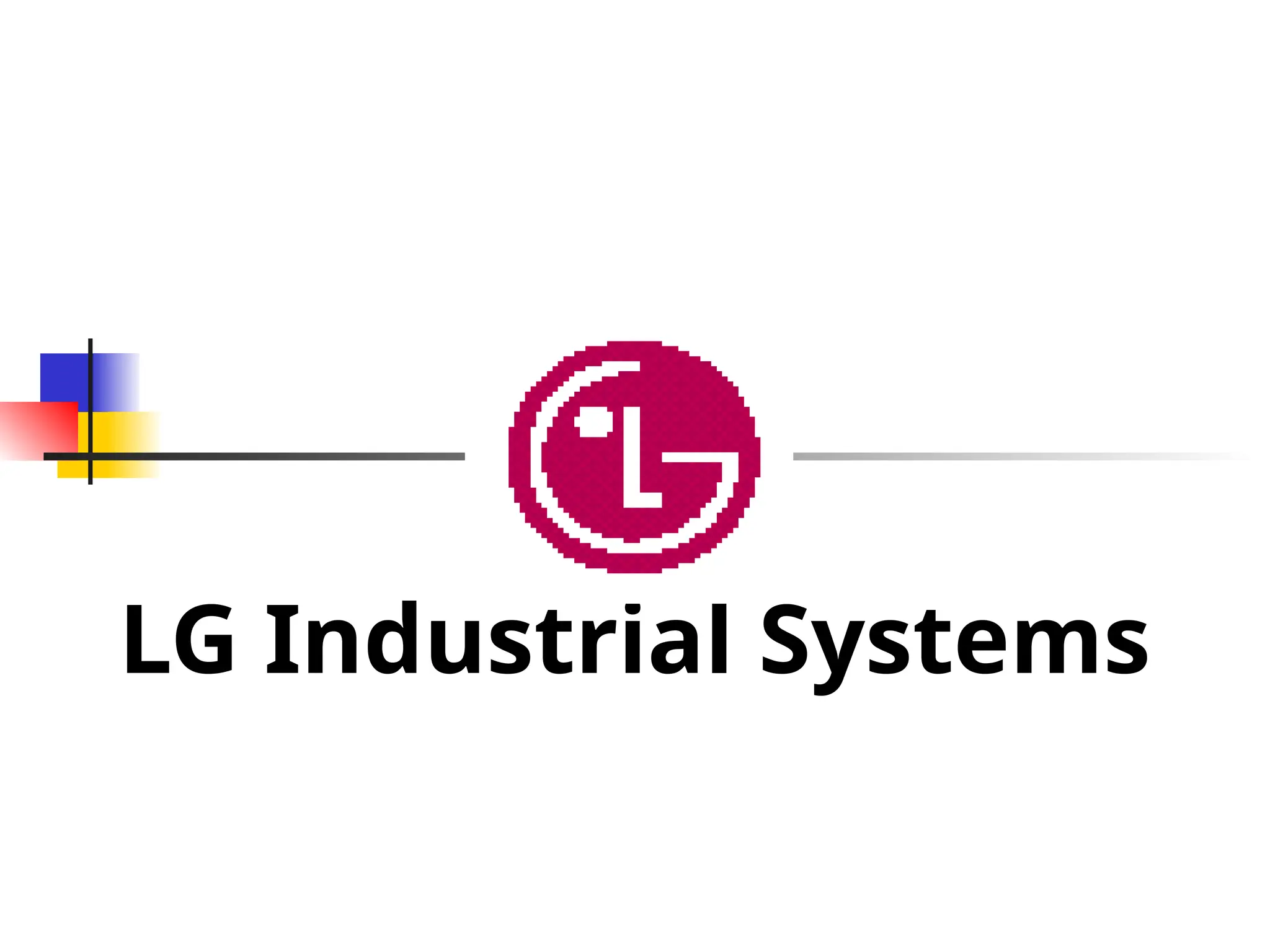 LG Industrial Systems Electrical Industrial Equipment | PPT