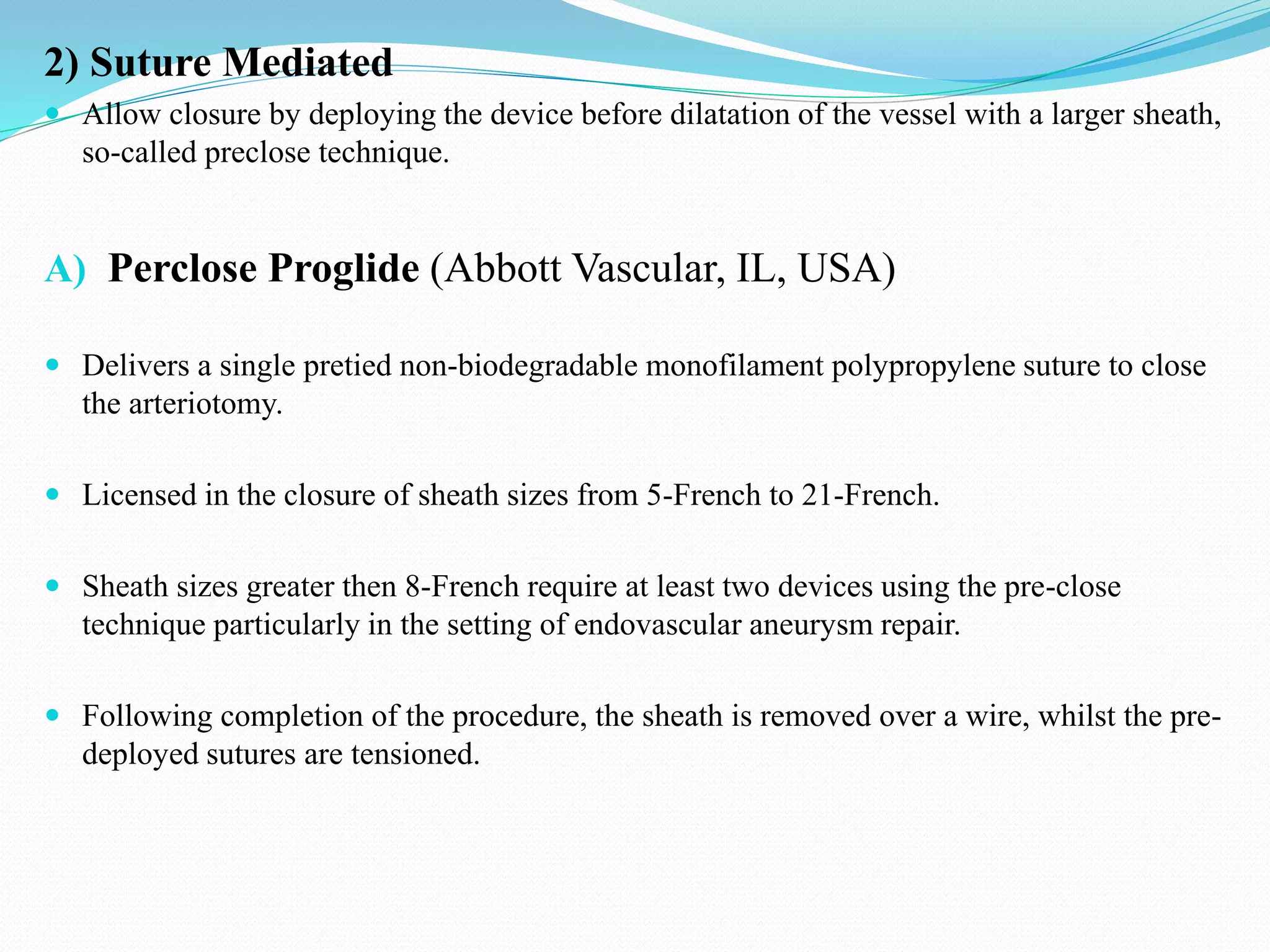 Vascular Closure Devices | PPTX