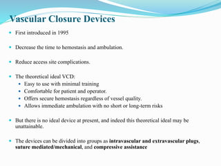Vascular Closure Devices | PPTX
