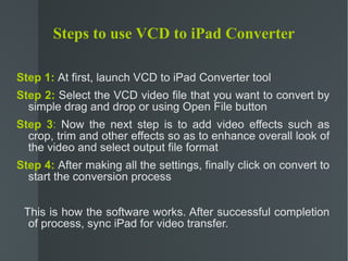 Perform VCD to iPad conversion with ease | PPT | Video Software ...