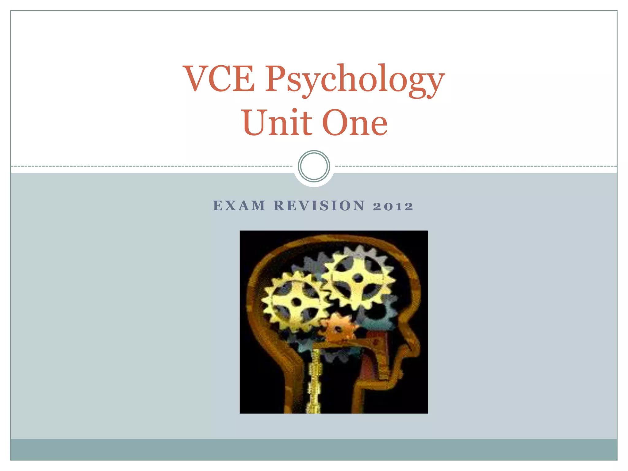 Vce psychology exam revision unit 1 | PPTX
