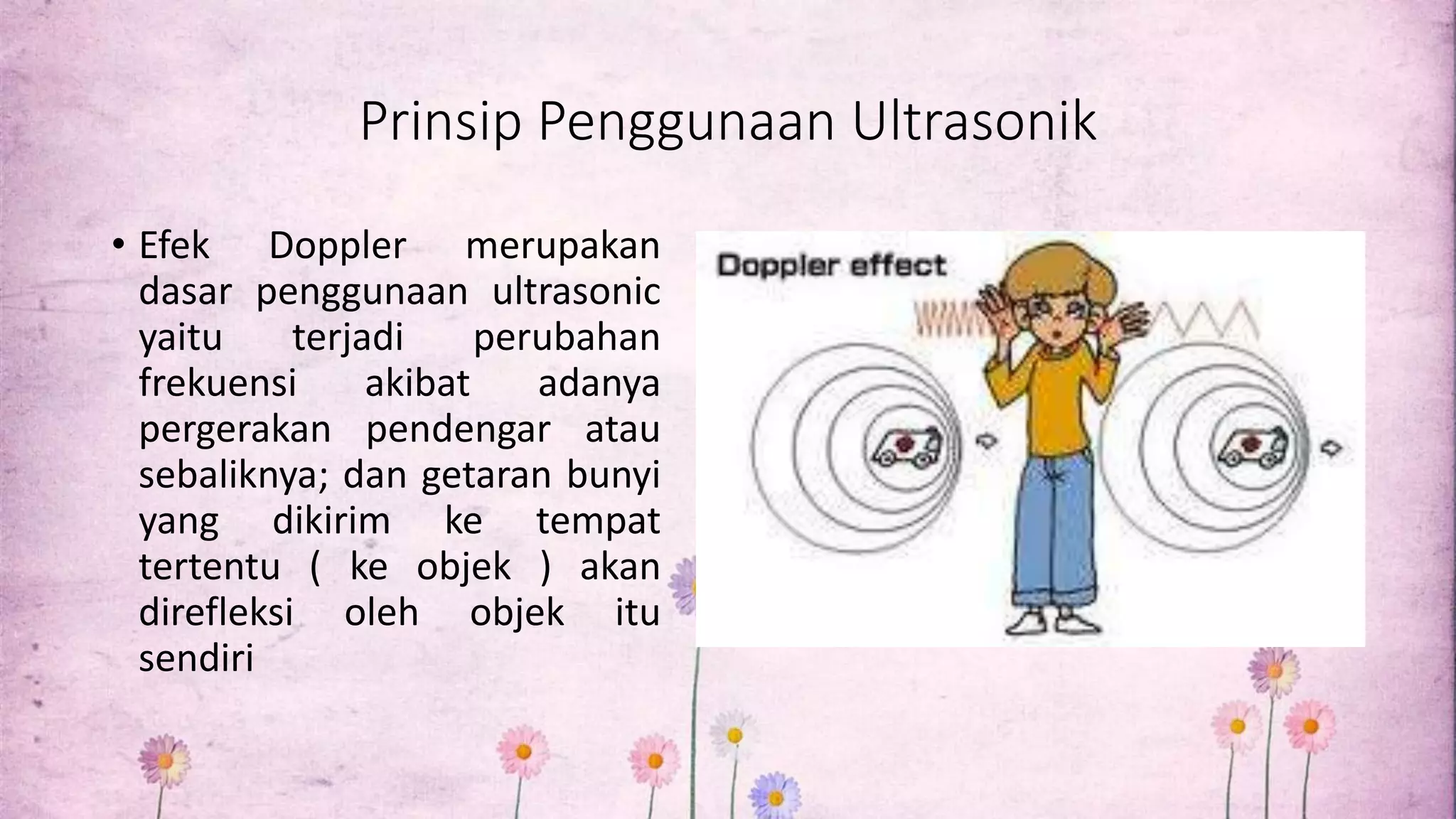 Memahami ultrasonik (ade welni, naning) | PPTX