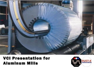 Vci presentation aluminum mills | PPT