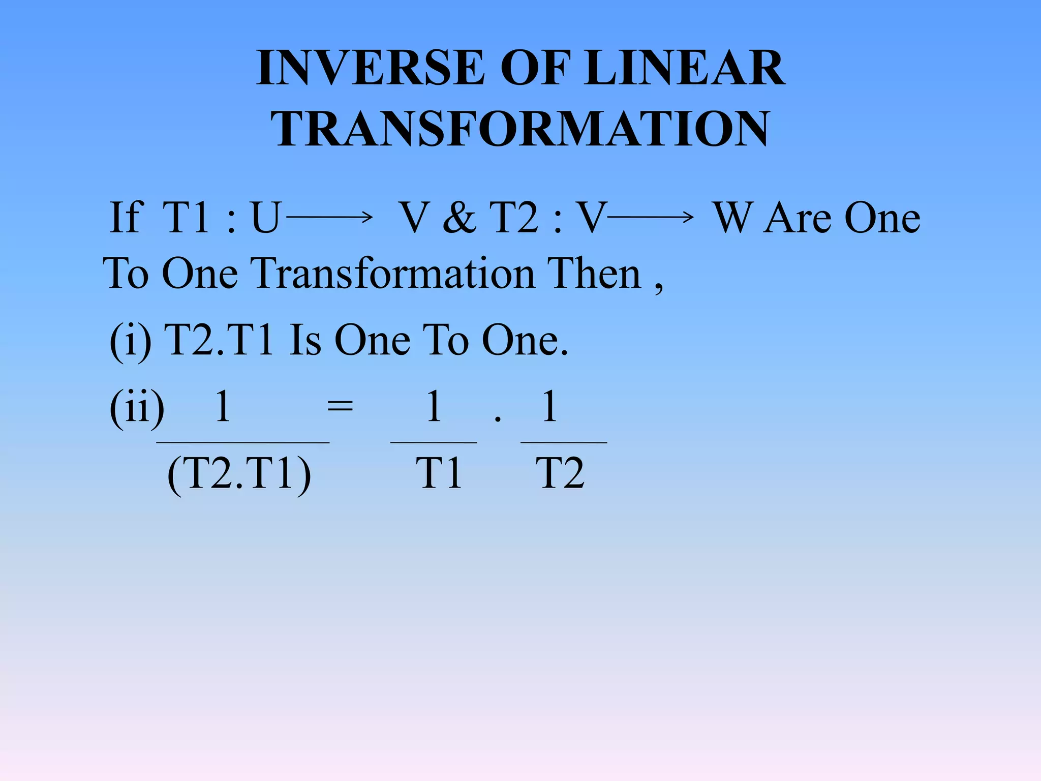 Vcla.ppt COMPOSITION OF LINEAR TRANSFORMATION KERNEL AND RANGE OF ...