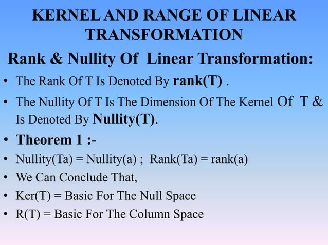 Vcla.ppt COMPOSITION OF LINEAR TRANSFORMATION KERNEL AND RANGE OF ...
