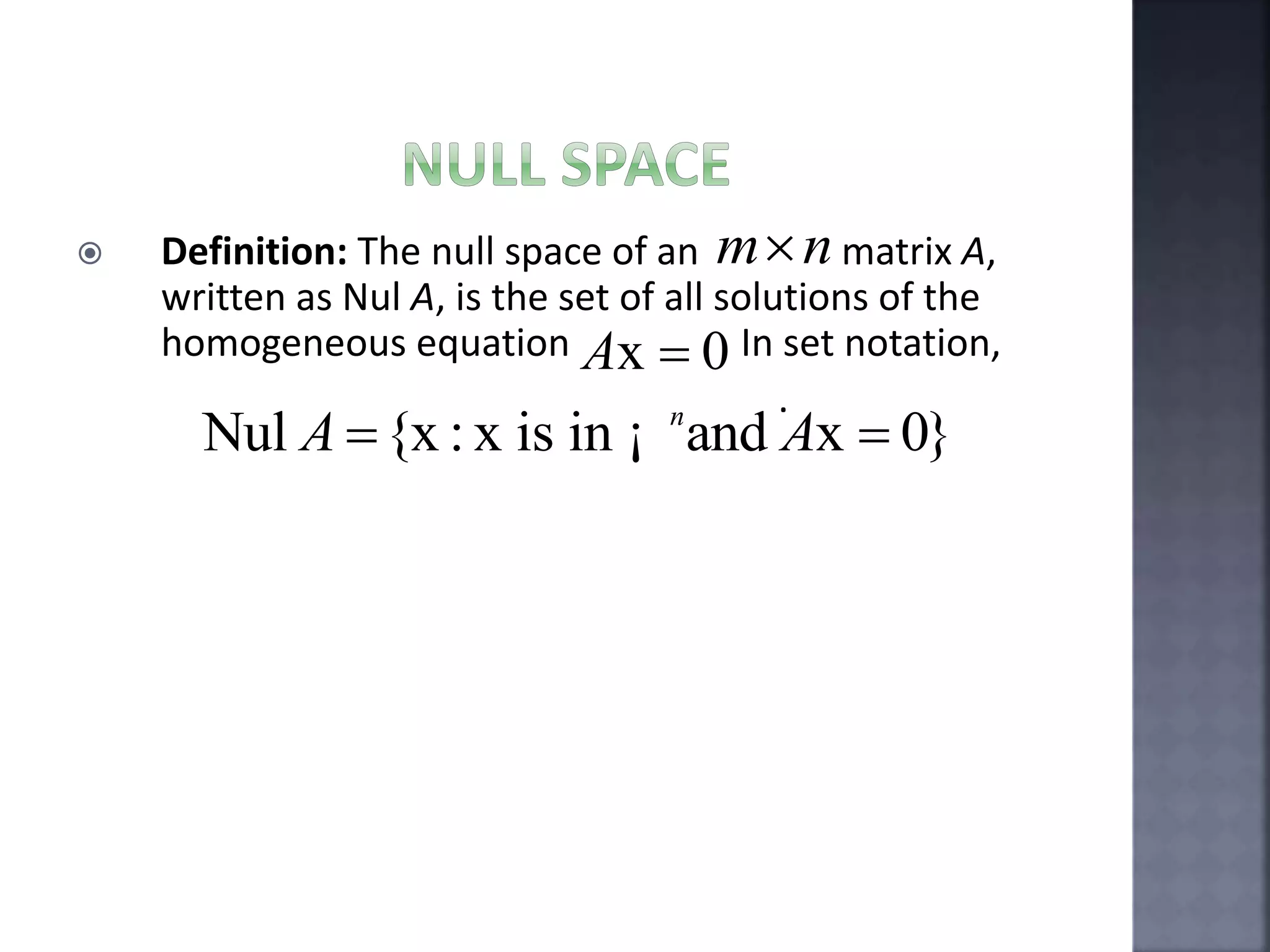 Null space and rank nullity theorem | PPTX