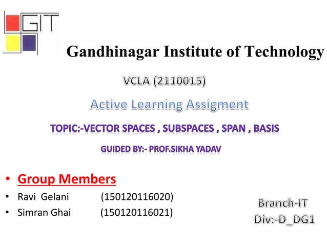 Vector Spaces,subspaces,Span,Basis | PPTX | Programming Languages | Computing