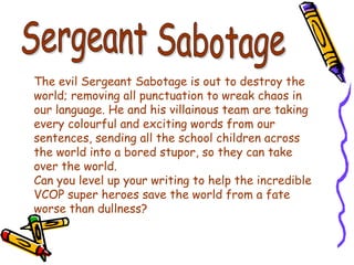 Vcop characters and_big_write_format[1] | PPT