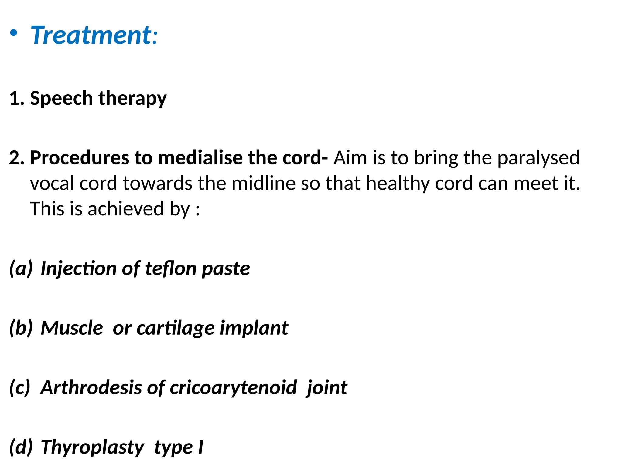 vocal cord palsy and its treatment principles | PPTX