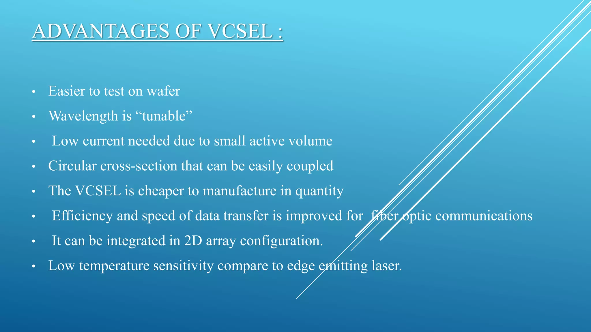 Vertical Cavity Surface Emitting Lasers ( VCSELs ) | PPTX