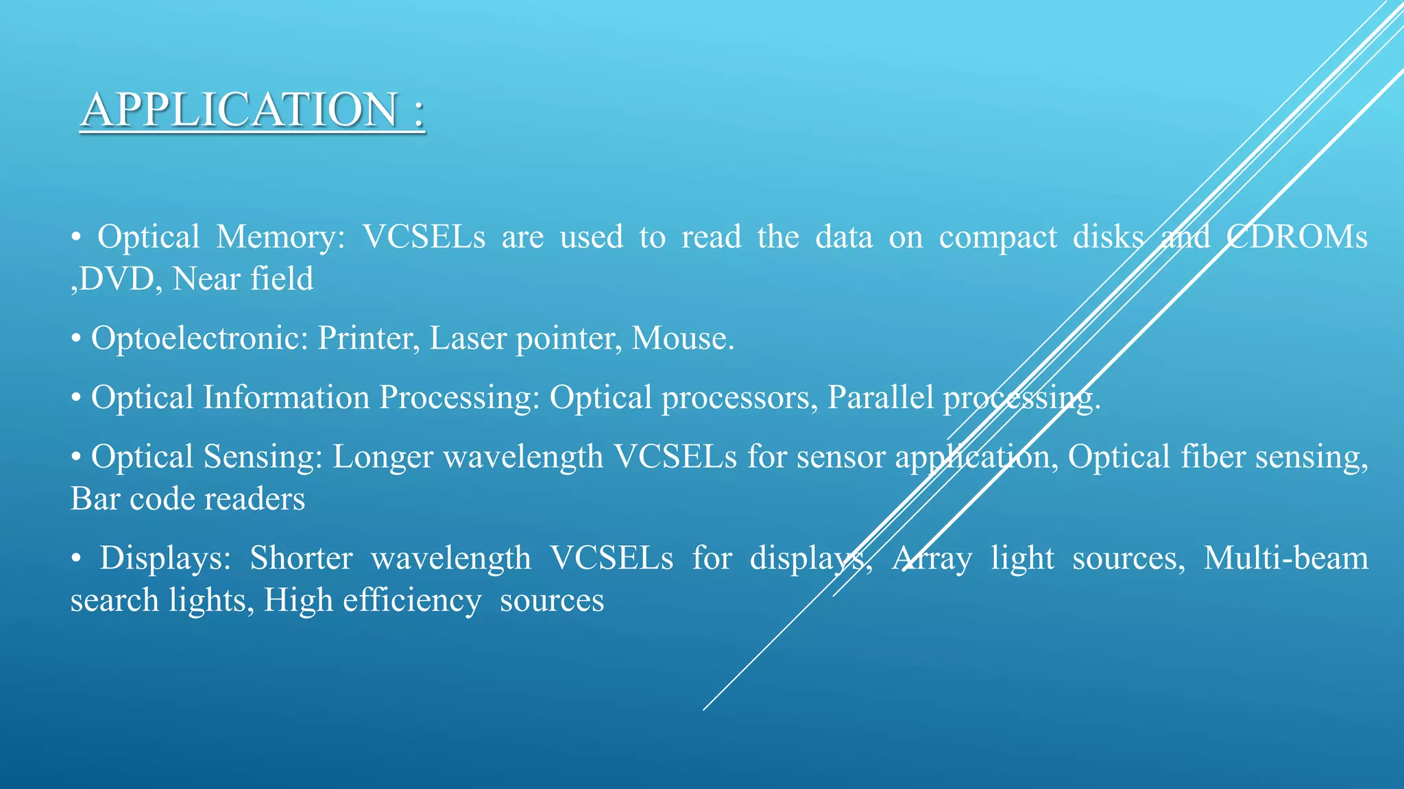 Vertical Cavity Surface Emitting Lasers ( VCSELs ) | PPTX