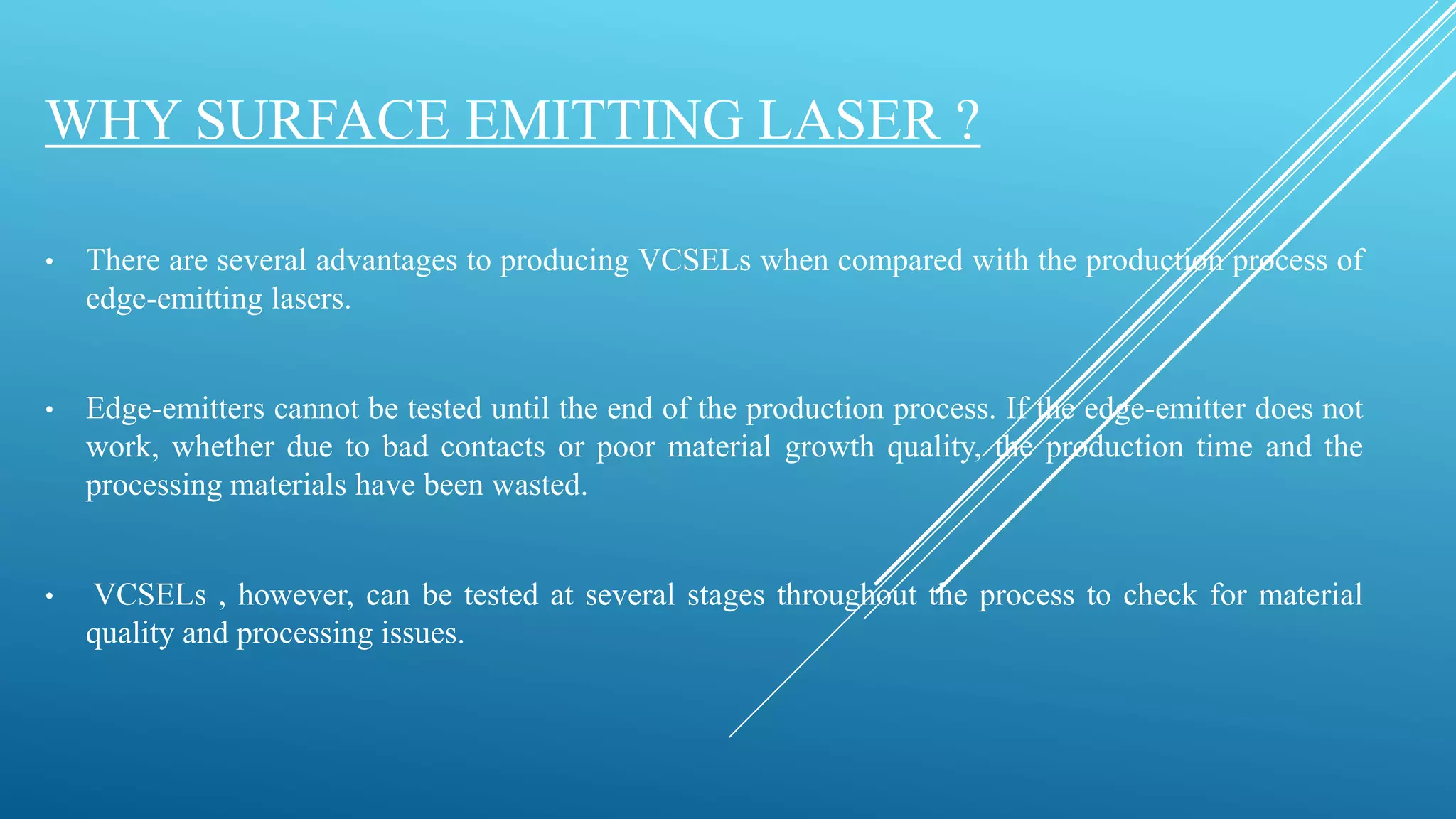 Vertical Cavity Surface Emitting Lasers ( VCSELs ) | PPTX