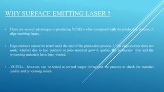 Vertical Cavity Surface Emitting Lasers ( VCSELs ) | PPTX