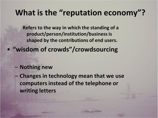 The Reputation Economy (July/2015) | PPT